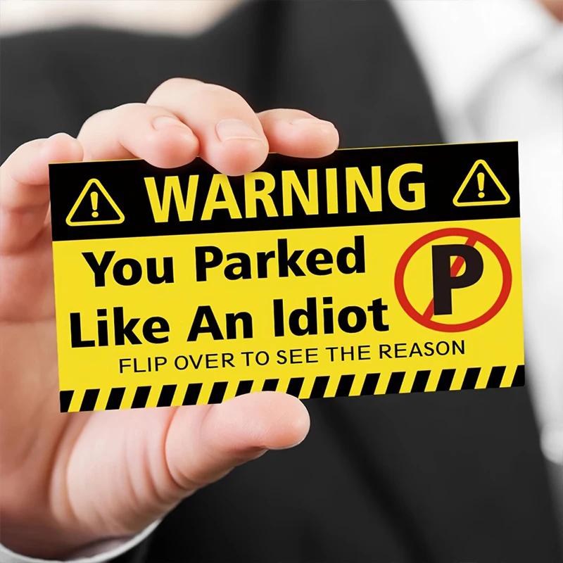 100 Pieces Funny Parking Violation Cards You Parked Like An Idiot ...