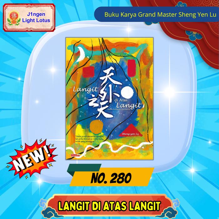 Jual Buku Karya Grand Master Sheng Yen Lu Seri ke 280 Langit di atas ...