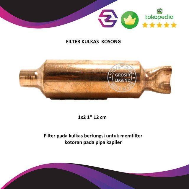Jual Filter kosong kulkas 1x2 body pipa 1 inch panjang 12 cm - Kab ...