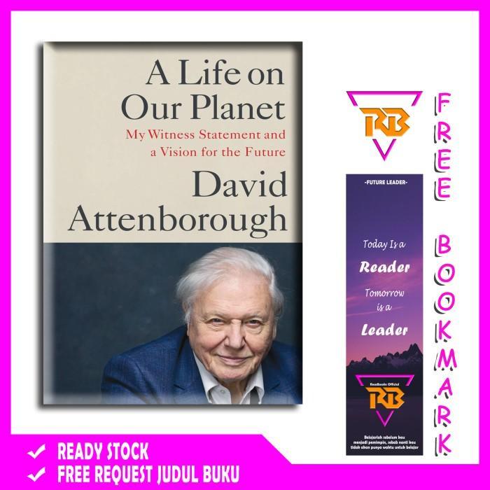 A Life on Our Planet By Sir David Attenborough - Shop | Tokopedia