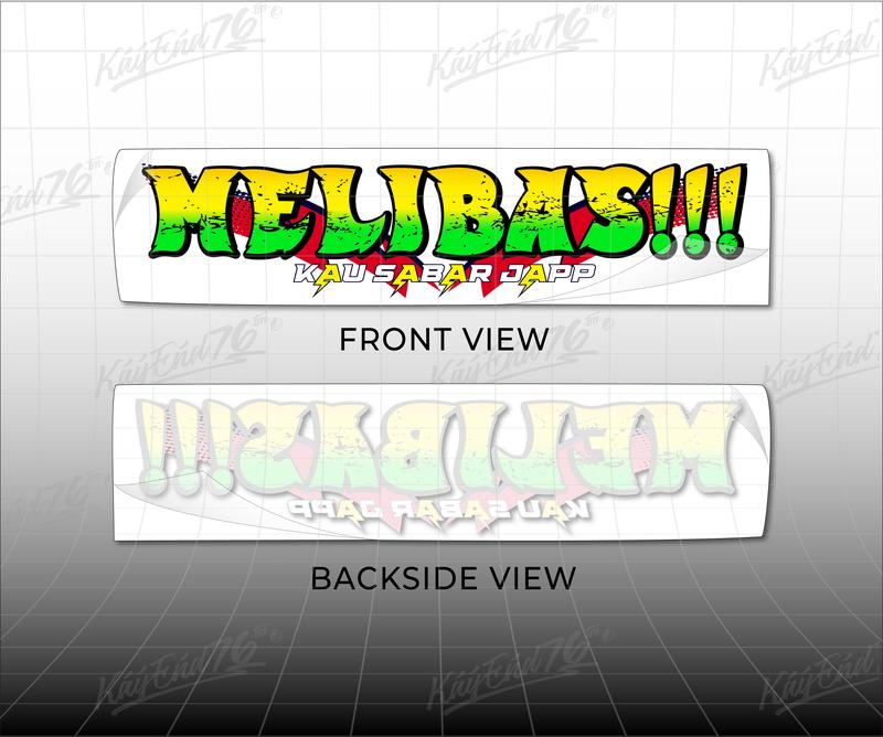 Sticker MELIBAS!!! Kau Sabar Japp - Sticker Tampal Dalam - Sticker ...
