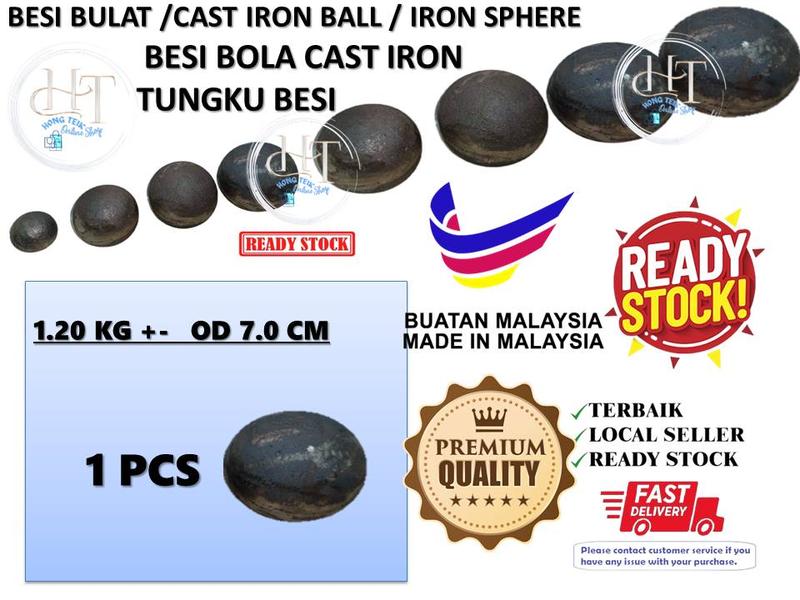 (READY STOCK)1.20 KG+-Cast Iron Ball/Iron Sphere/Cast Iron/Tungku ...