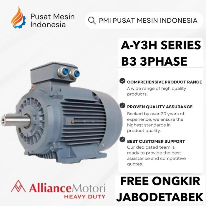 Jual ELEKTRO MOTOR ALLIANCE A-Y3H AY3H B3 4P 132KW 175HP 3PHASE 660V ...