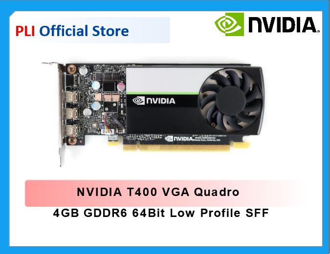 Jual NVIDIA T400 VGA Quadro T400 4GB GDDR6 64Bit Low Profile SFF - Kota ...
