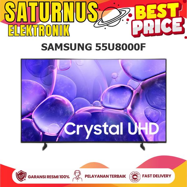 SAMSUNG 55U8000F SMART TV 55 INCH CRYSTAL 4K UHD Q-SYMPHONY DOLBY ATMOS ...
