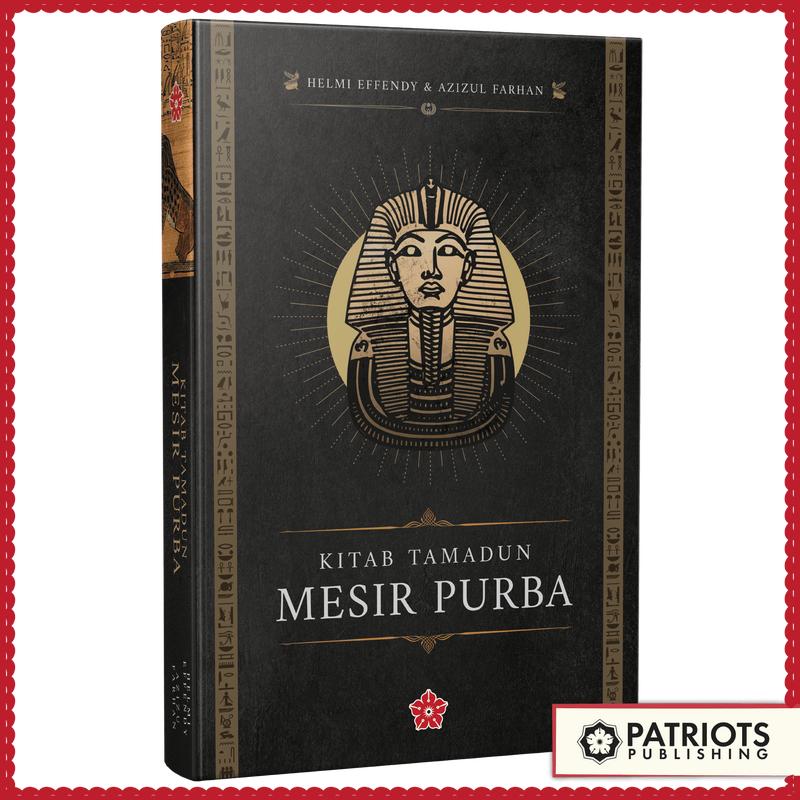 The Patriots - Kitab Tamadun Mesir Purba (EDISI BEWARNA) - TikTok Shop Malaysia