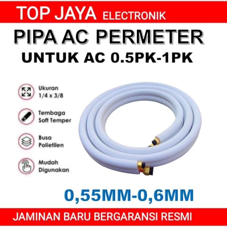 PIPA AC PERMETER UNTUK AC 0.5PK DAN 1PK UKURAN 1/4X3/8 TEBAL 0,55MM-0 ...