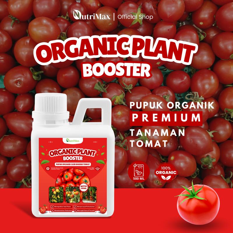 ORGANIC PLANT BOOSTER TOMAT 500 ML - Pupuk Organik Cair Dan ZPT - Shop ...