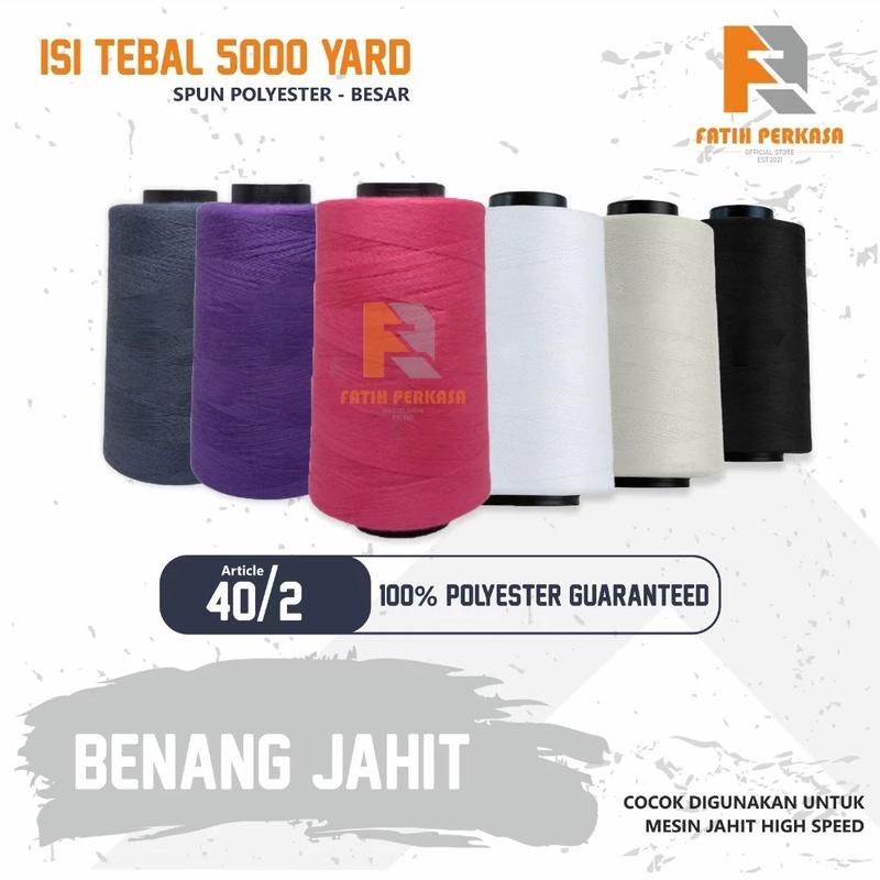 Benang Jahit 5000 Yard 40/2 Grade A Premium - Shop | Tokopedia