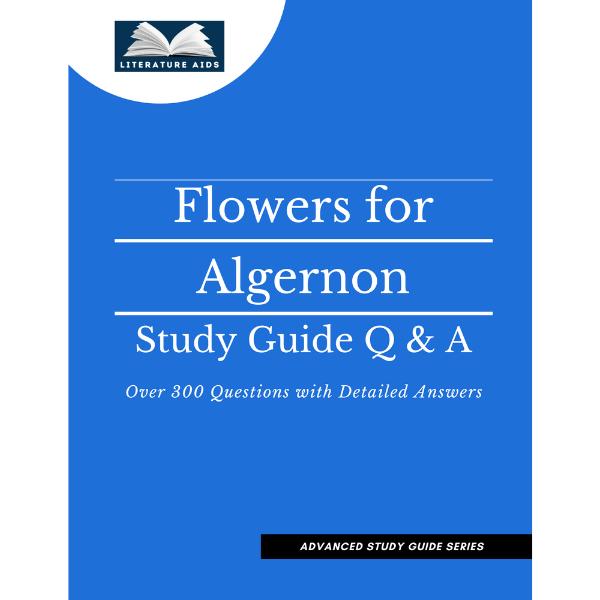Flowers for Algernon Study Guide Q&A - TikTok Shop Singapore