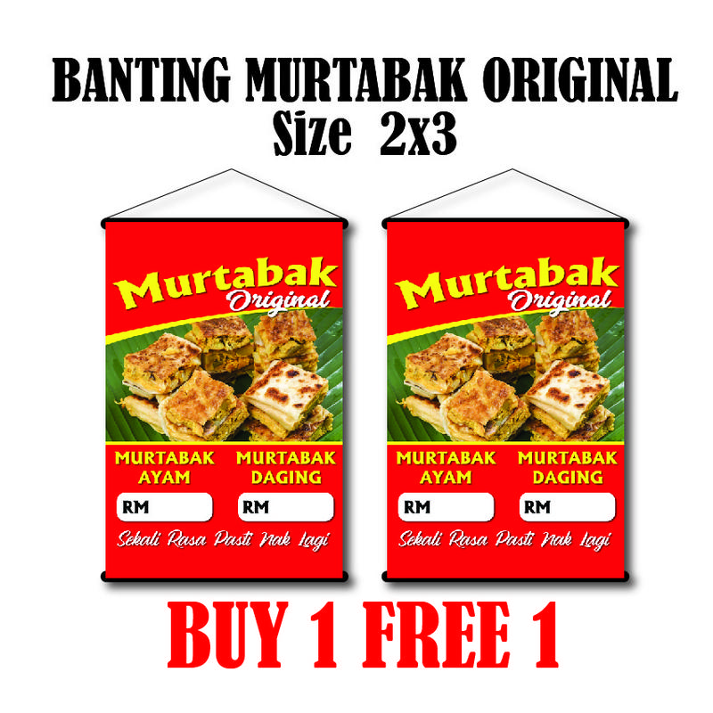 BANTING 2x3 MURTABAK ORIGINAL BUY 1 FREE 1 Design By Extreme Banner ...