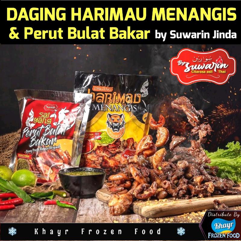 [Suwarin Jinda] Daging Harimau Menangis & Perut Bulat Bakar Distribute ...