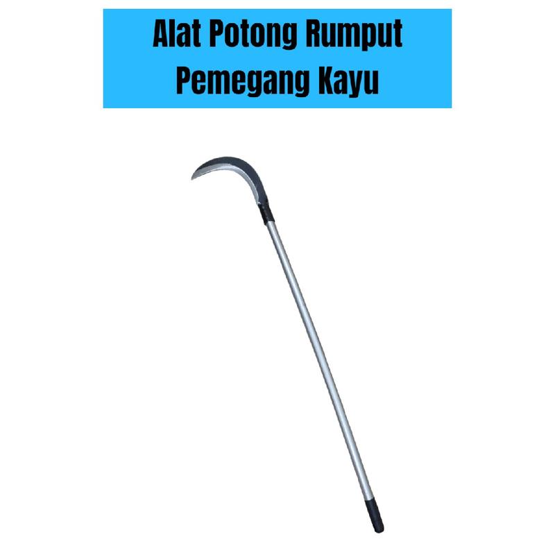 Alat Potong Rumput Pemegang Kayu | Gardening Grass Tool Wood Handle ...