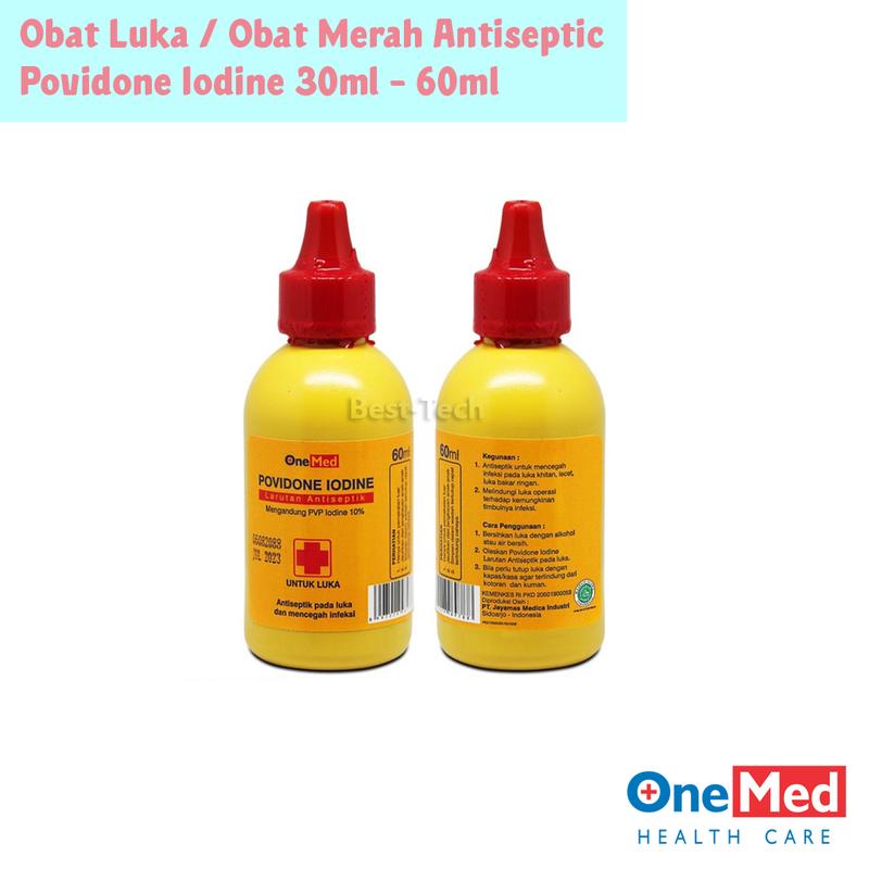 Betadine Obat Luka Antiseptik Obat Merah / OneMed Povidone Iodine 30ml ...
