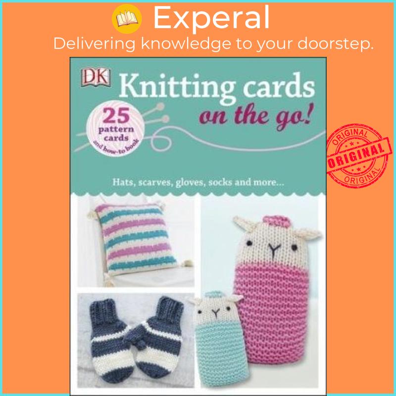 Knitting Cards On The Go! by DK (UK edition, paperback) - 9781409369929 ...