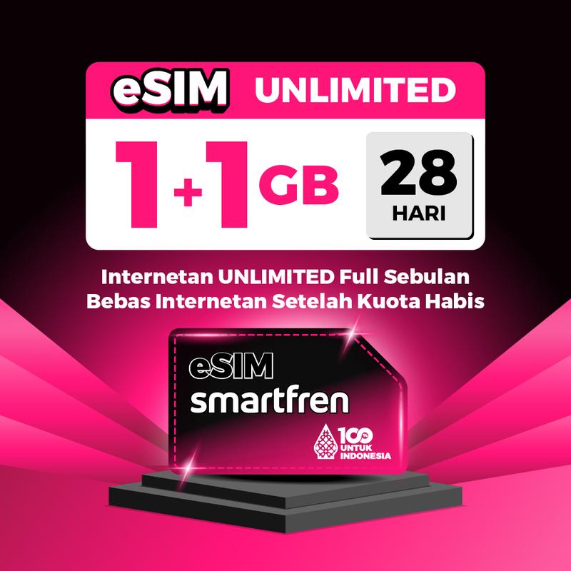 ESIM Smartfren Unlimited 1 + 1 GB - Shop | Tokopedia