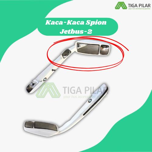 Part Spion Jetbus-2 Jetbus-3 / Kaca Kaca Spion Jetbus-2 Jetbus-3 - Shop ...