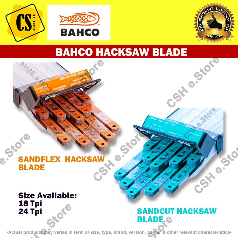 BAHCO SANDFLEX HAND HACK SAW BI METAL (Mata Potong Gergaji Besi) 18TPI ...