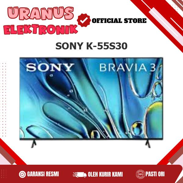 Jual SONY K-55S30 Google TV 55 Inch Bravia 3 UHD 4K 2024 55S30 K55S30 ...