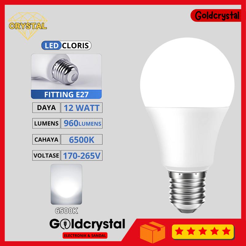 CLORIS Lampu Bohlam LED Abulb 5W 7W 9W 12W 15W 18W Cahaya Putih 6500K ...
