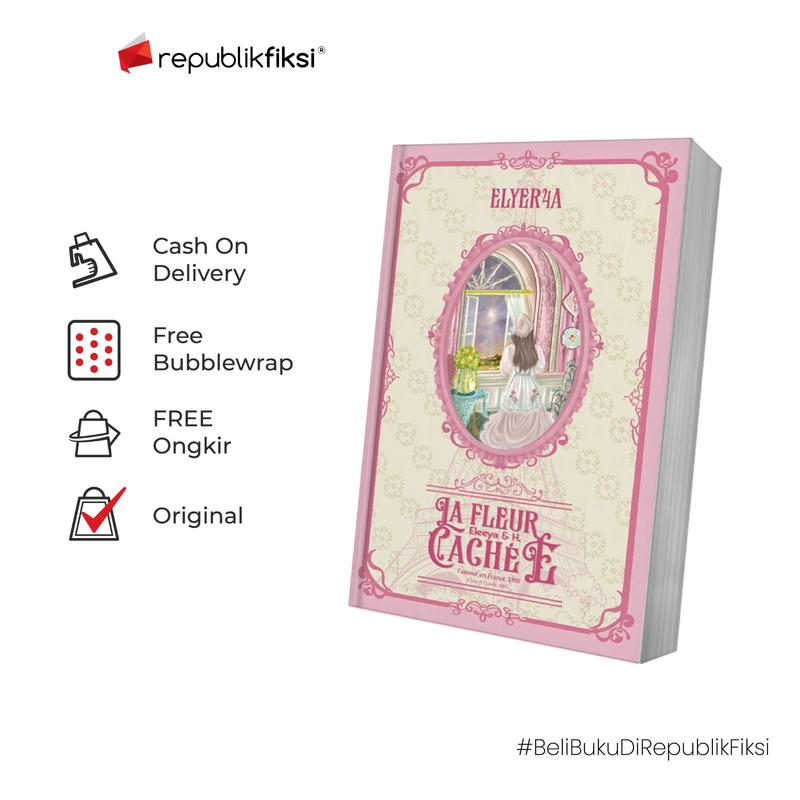 Novel La Fleur Cachee - Elyer4a - Akad: Buku Novel - Shop | Tokopedia