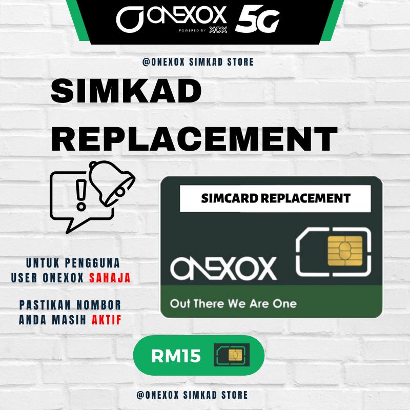 XOX ONEXOX SIMKAD REPLACMENT SIMKAD GANTIAN GANTI SEMULA.HANYA - TikTok ...
