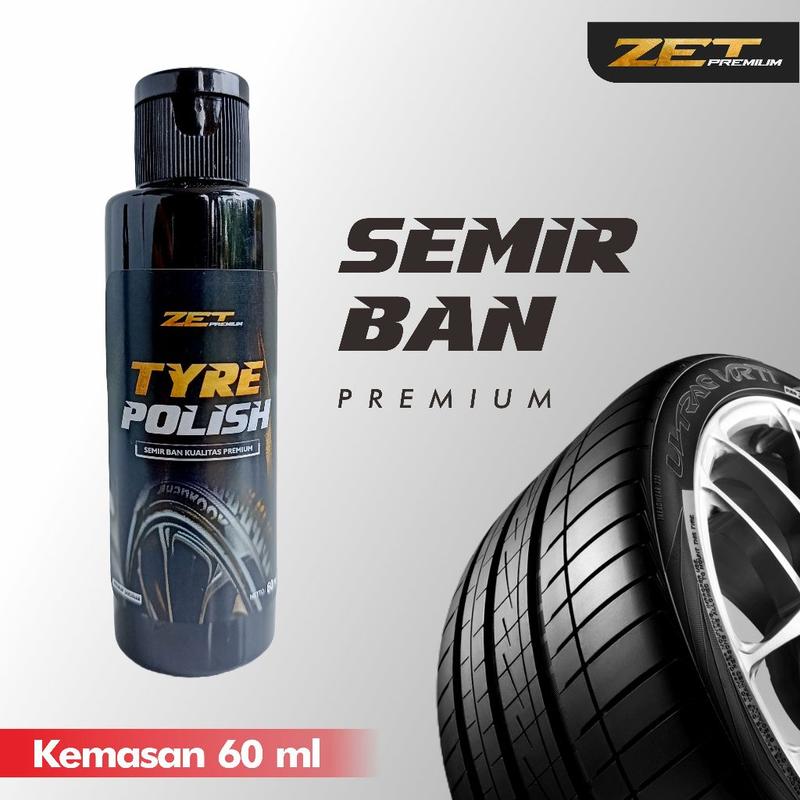 Semir ban Motor Mobil PREMIUM Tyre Polish Tire Polish 100ml 500ml ...