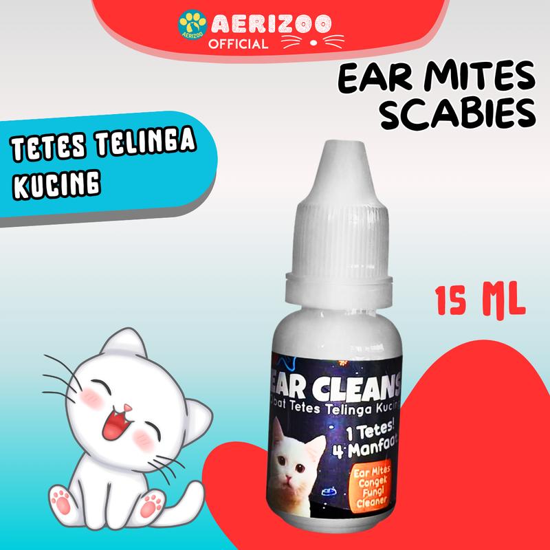 Ear Clean Tetes Telinga Kucing Untuk Radang Kutu Telinga Congek Aerizoo ...