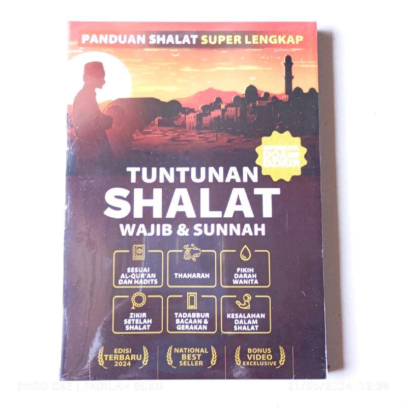 PANDUAN SHALAT SUPER LENGKAP ( TUNTUNAN SHALAT WAJIB & SUNNAH) - Shop | Tokopedia