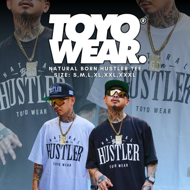 TOYO WEAR NATURAL BORN HUSTLER TEE - TikTok Shop Philippines