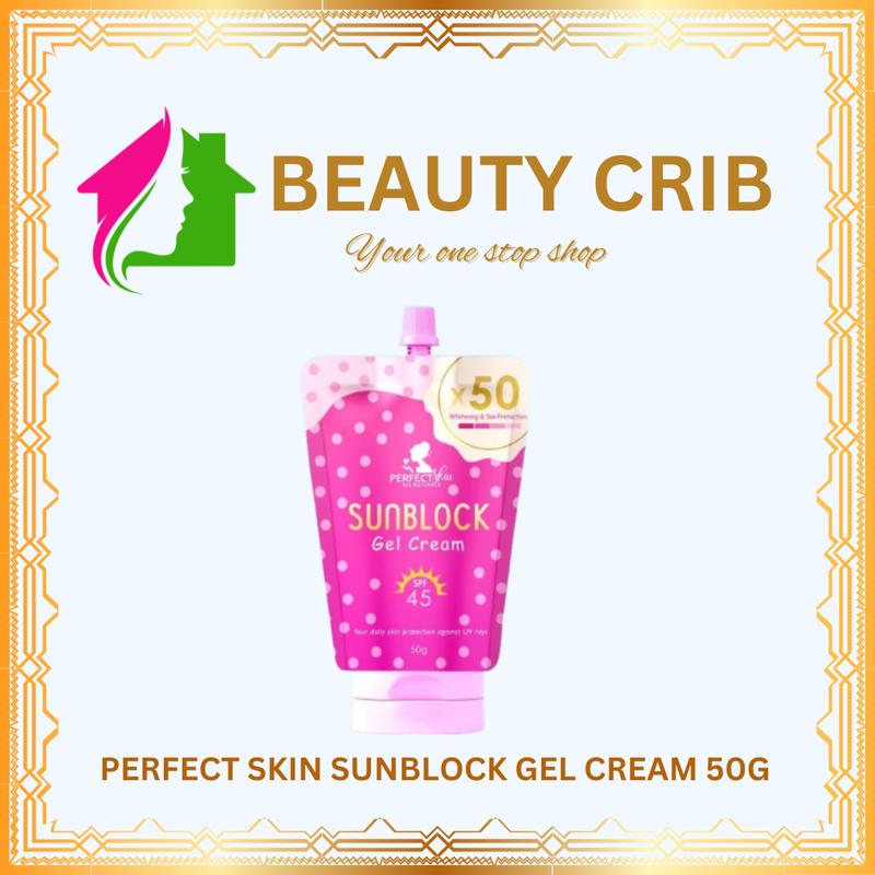 Perfect Skin Sunblock Cream Gel - Broad-Spectrum Protection for ...