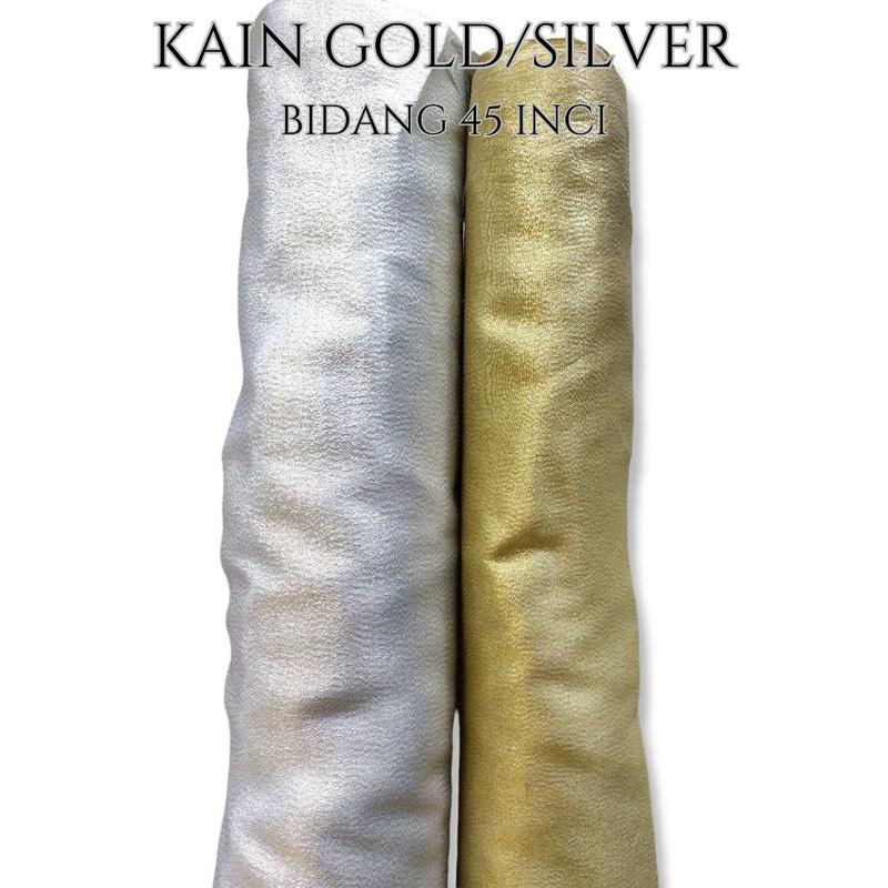 Kain Gold/Silver Untuk Hiasan / Gold/Silver Fabric For Decoration ...