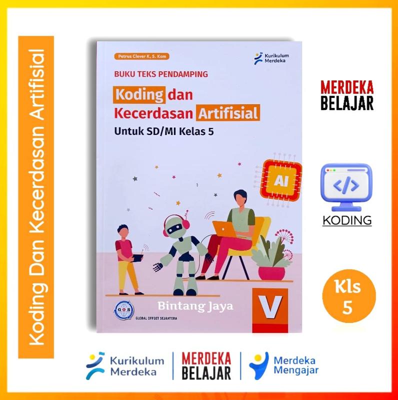 Buku Koding Dan Kecerdasan Artifisial Untuk SD/MI Kelas 5 Kurikulum ...