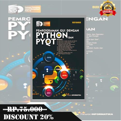 TERBARU!! TERMURAH 100% ORIGINAL BUKU PEMROGRAMAN GUI DENGAN PYTHON & PYQT - Shop | Tokopedia