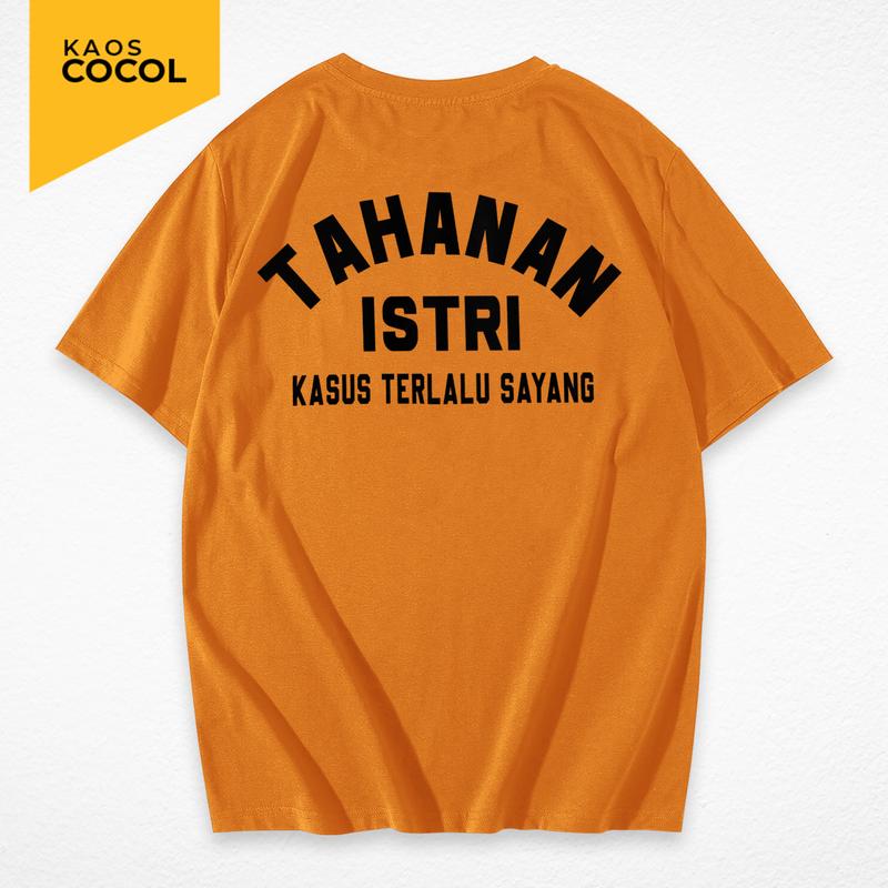 Cocol Store - Kaos Tahanan Istri Terlalu Sayang - Bahan Baju - Shop ...