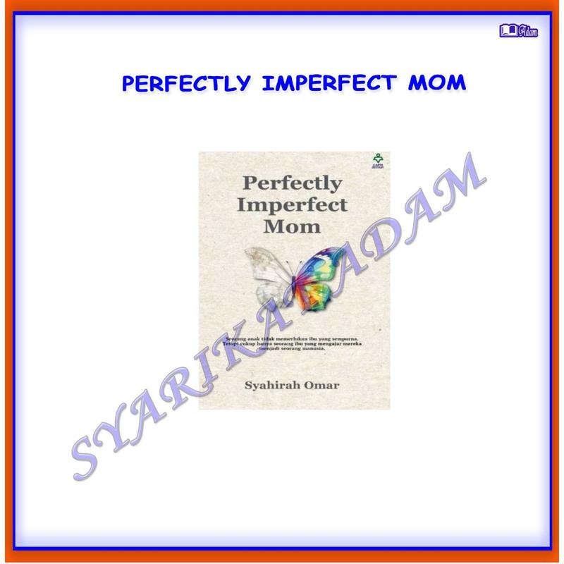 [ADM] PERFECTLY IMPERFECT MOM - TikTok Shop Malaysia