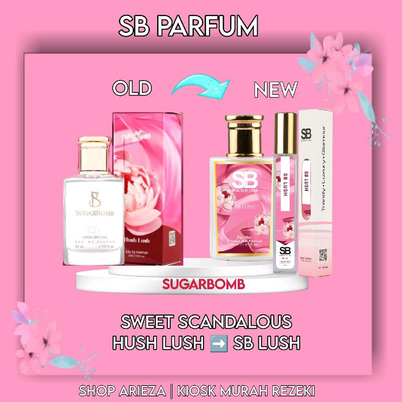 HUSH LUSH VIRAL SWEET SCANDALOUS SUGARBOMB PERFUME - TikTok Shop Malaysia