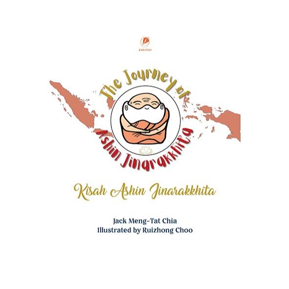 Jual The Journey of Ashin Jinarakkhita - Jakarta Barat - Penerbit ...