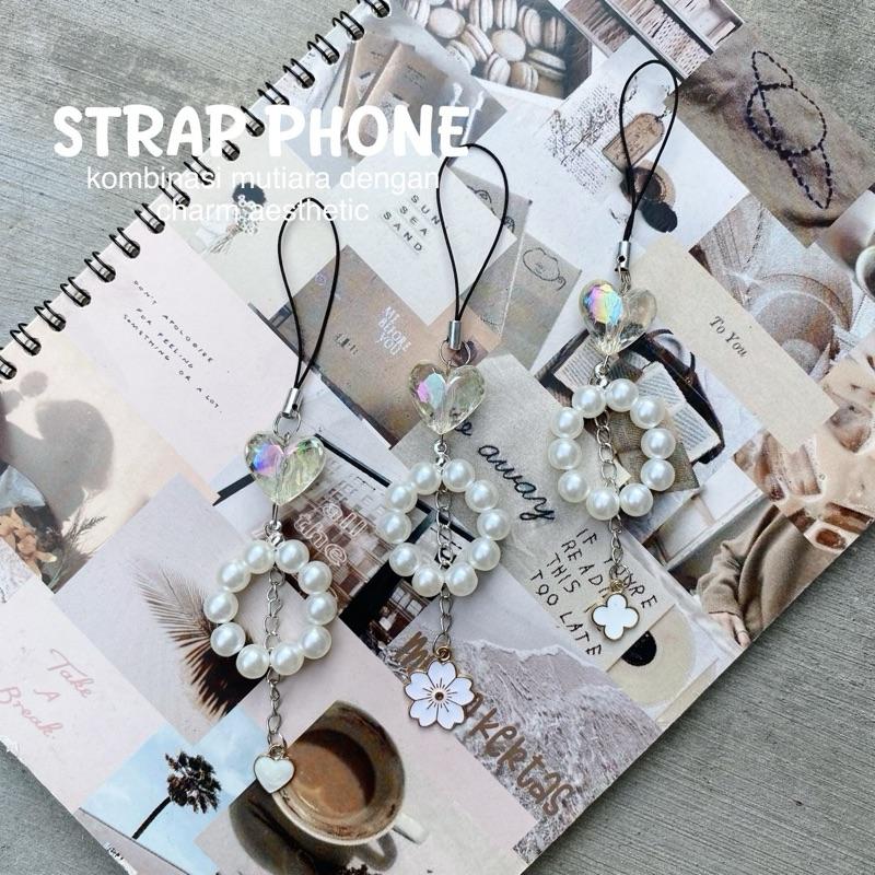 floweryfi - (001) Strap Hp Aesthetic / Tali Hp Mutiara / Gantungan Hp ...