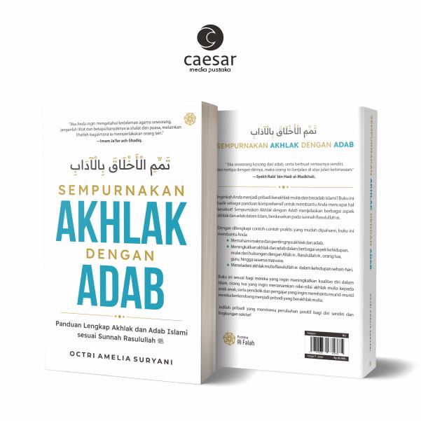 Sempurnakan Akhlak dengan Adab - Panduan Lengkap Akhlak dan Adab - Shop ...