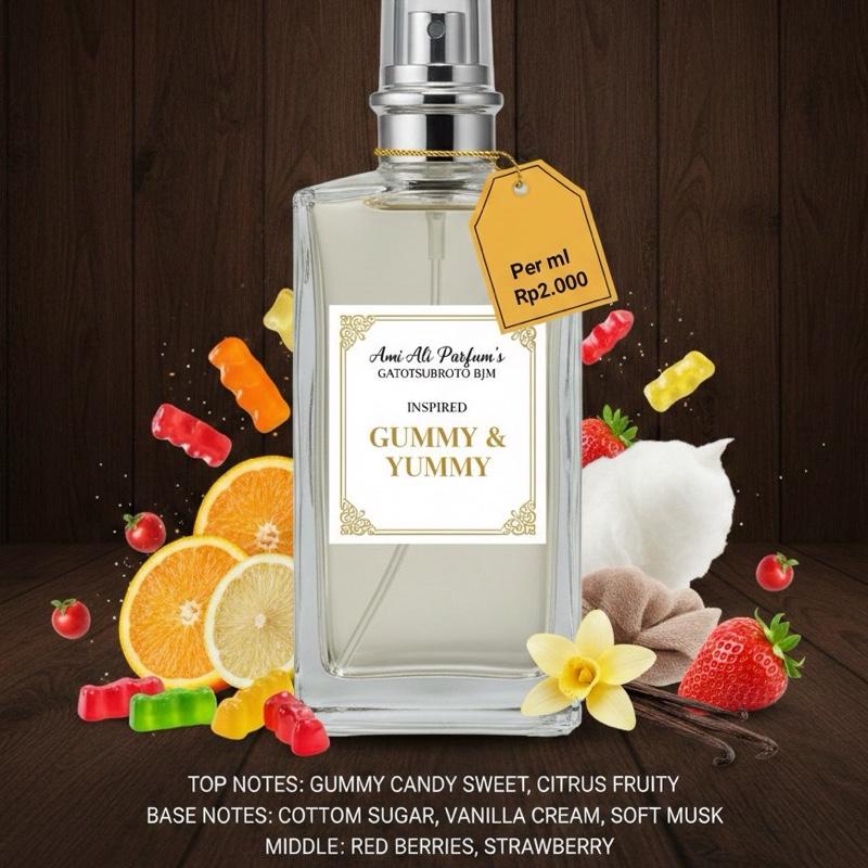 GUMMY & YUMMY PARFUM REFILL INSPIRED BY AMI ALI PARFUMS GATOTSUBROTO ...