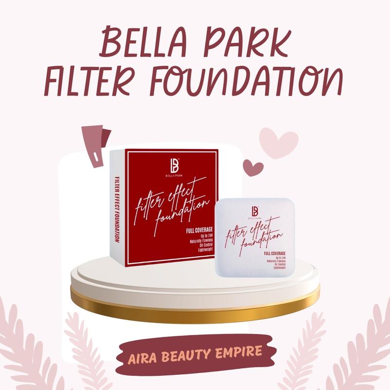 BELLA PARK FILTER EFFECT GLOWING FOUNDATION NEW EDITION 100% Original ...