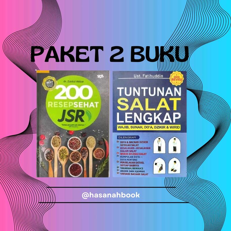 PAKET 2 BUKU 200 RESEP SEHAT JSR By dr. Zaidul Akbar + BUKU TUNTUNAN ...