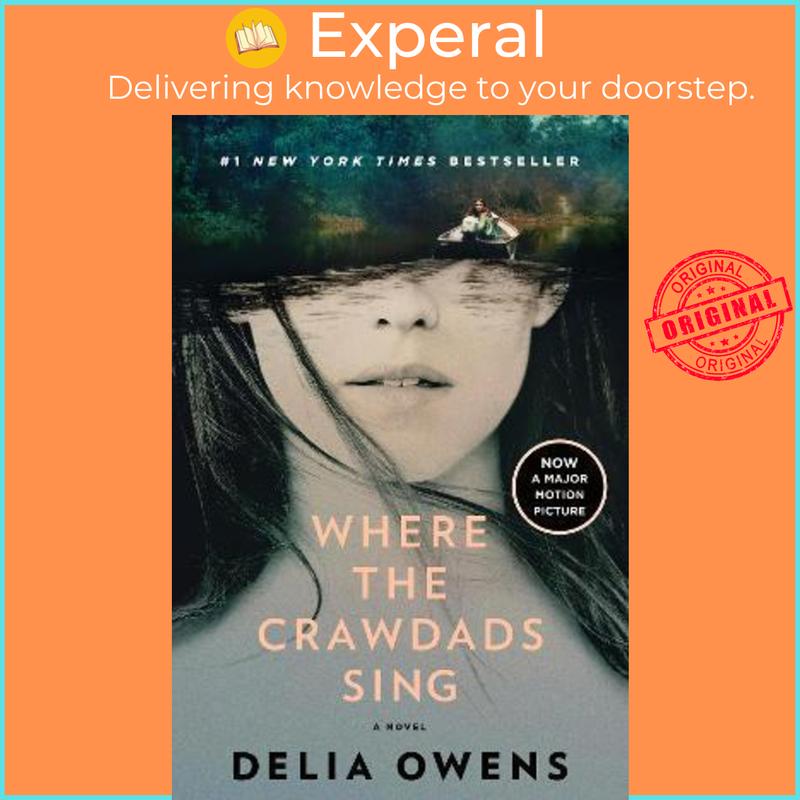 Where the Crawdads Sing (Movie Tie-In) by Delia Owens (US edition ...