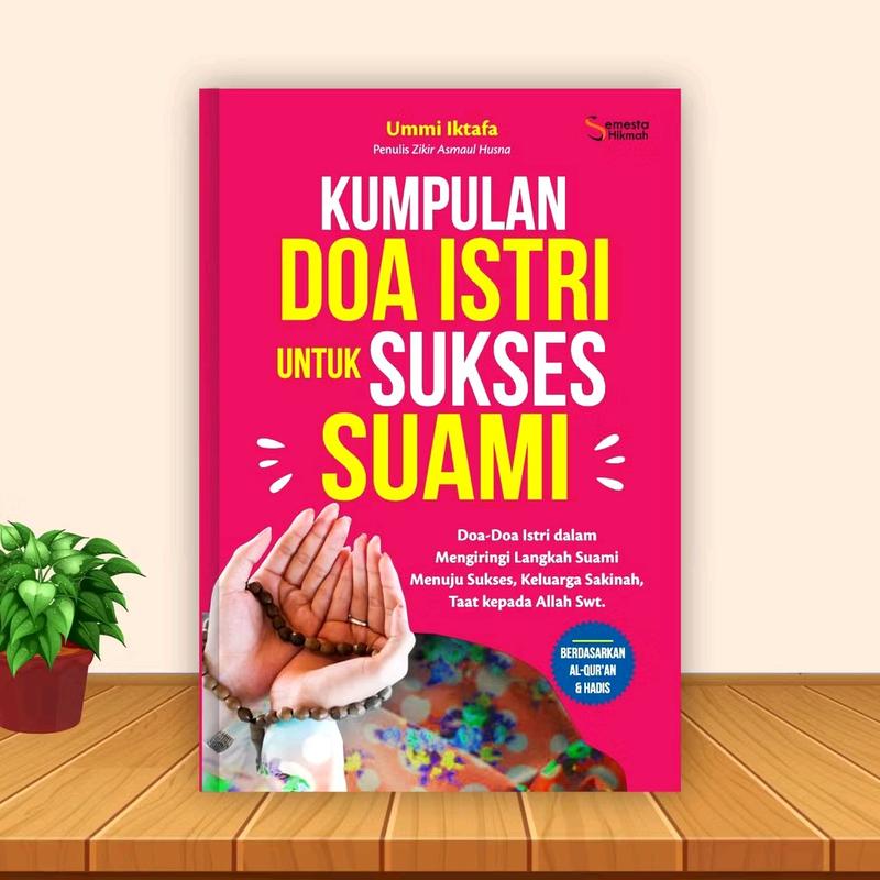 Buku Kumpulan Doa Istri Untuk Sukses Suami Oleh Ummi Iktafa - Shop | Tokopedia