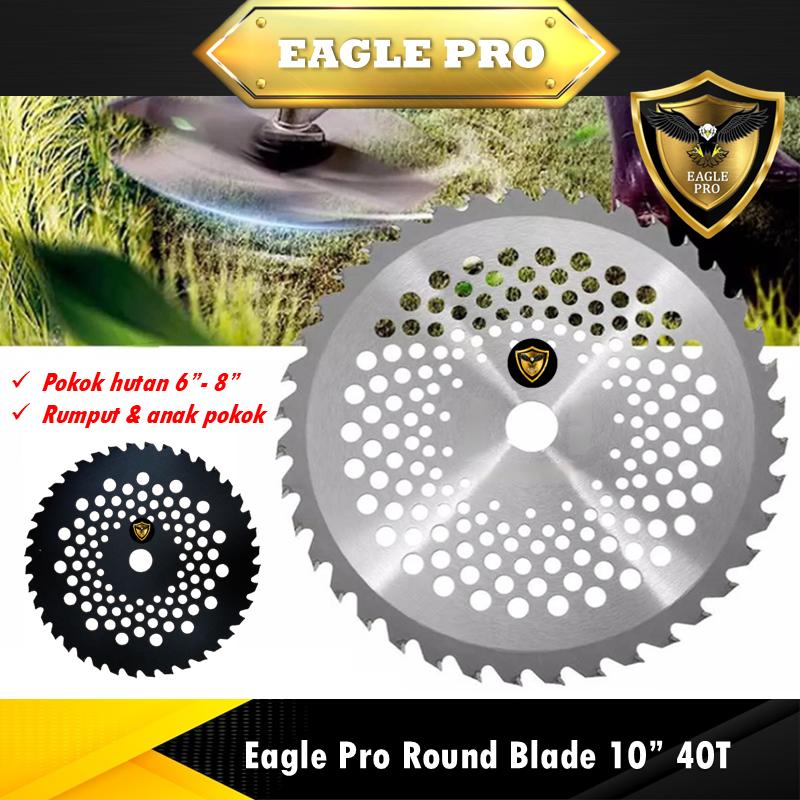 Eagle Pro Brush Cutter Round Blade 40T 10 Inch Carbon Steel Accessories ...