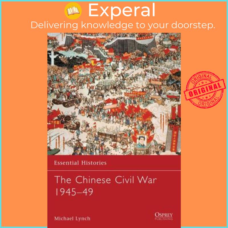 The Chinese Civil War 1945-1949 by Michael Lynch (UK edition - TikTok ...