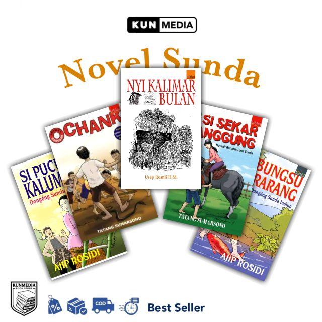 BUKU NOVEL SUNDA SI SEKAR PANGGUNG - SI PUCUK KALUMPANG - Nyi KALIMAR ...