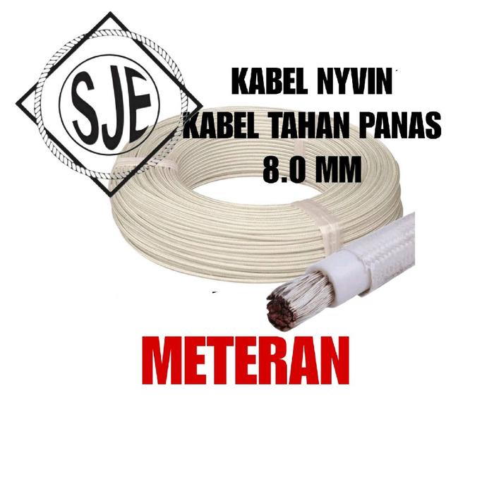 Promo kabel tahan panas 8mm / kabel nyvin 8mm / kabel heater 8mm ...
