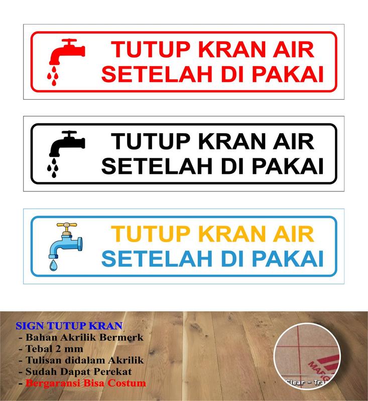 AKRILIK TUTUP KRAN SIGN HEMAT AIR BAHAN ACRYLIC BERMERK - Shop | Tokopedia